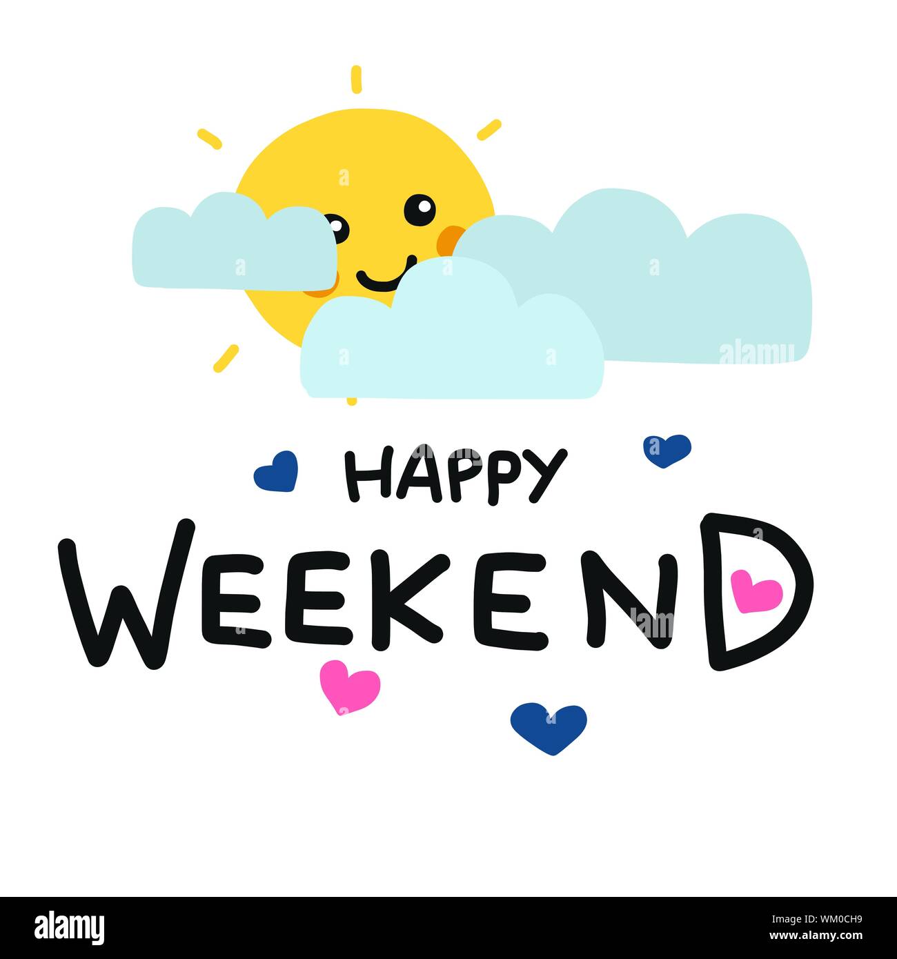 Happy Weekend cute sun smile and cloud cartoon vector illustration ...