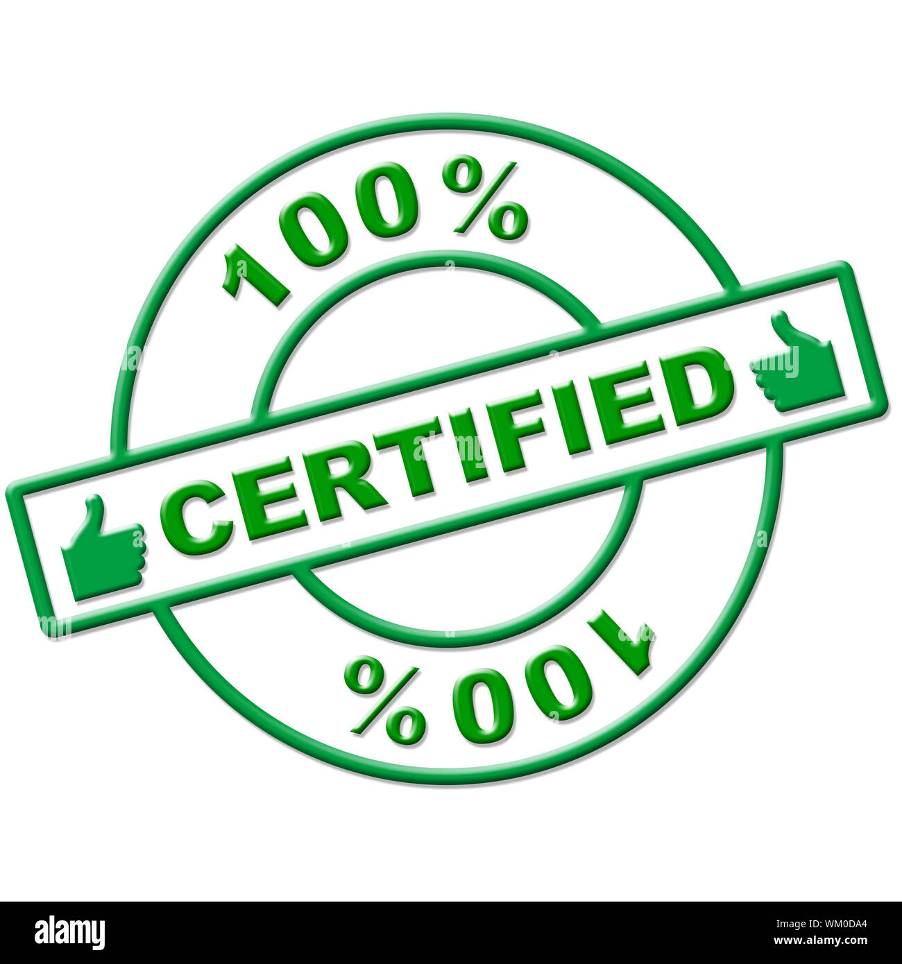 Hundred Percent Certified Meaning Authenticate Verify And Endorse Stock ...