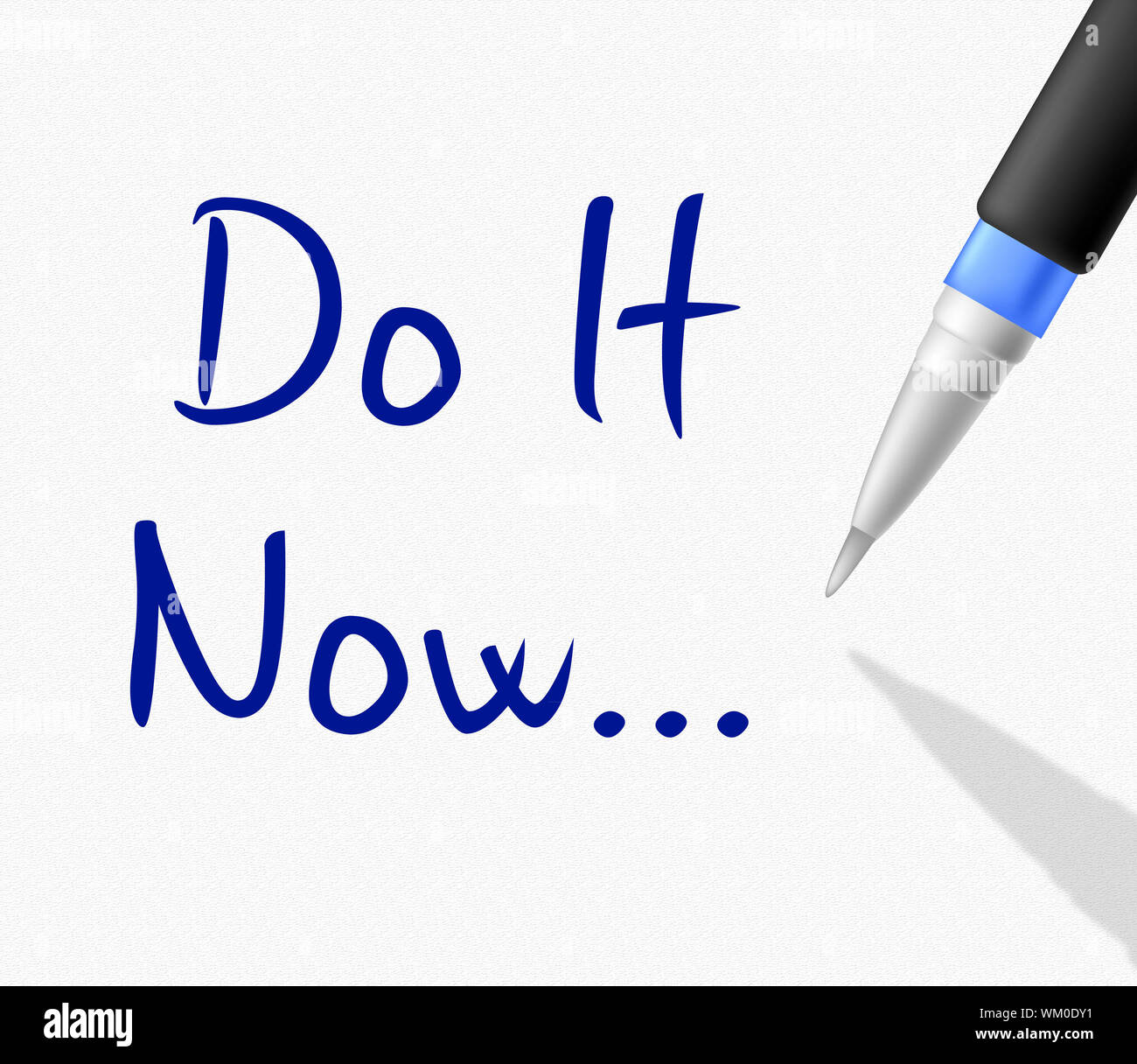 Do It Now Meaning At This Time And Motivation Stock Photo - Alamy