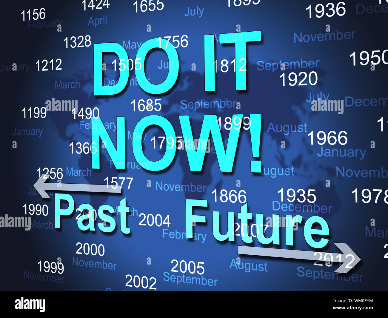 Do It Now Indicating At This Time And Immediate Stock Photo - Alamy