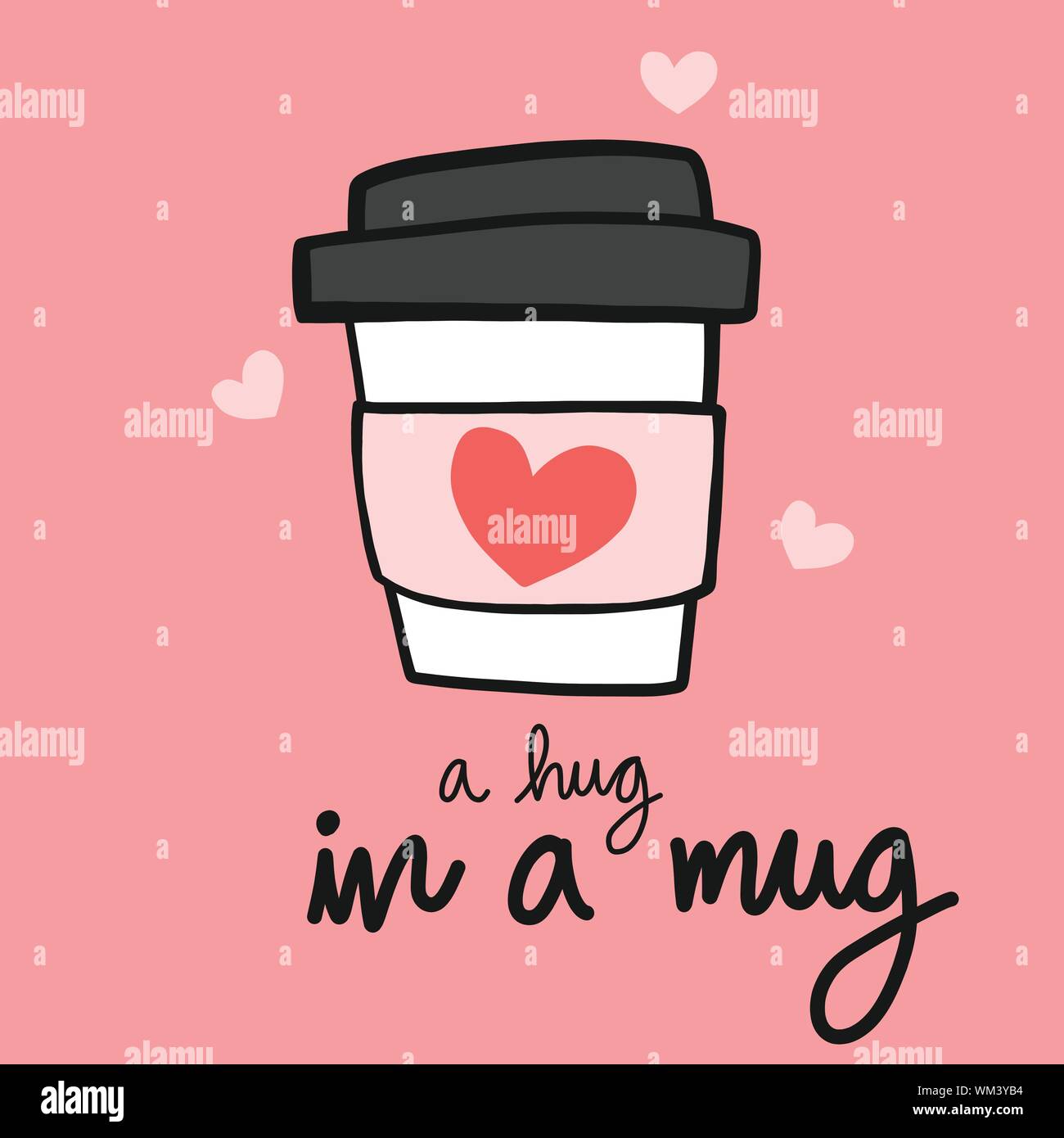 Coffee a hug in a mug cartoon vector illustration doodle style Stock ...
