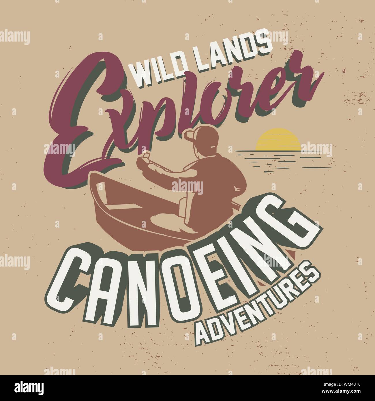 Wild Lands Explorer Canoeing Adventures Slogan. Graphic for T-shirt ...