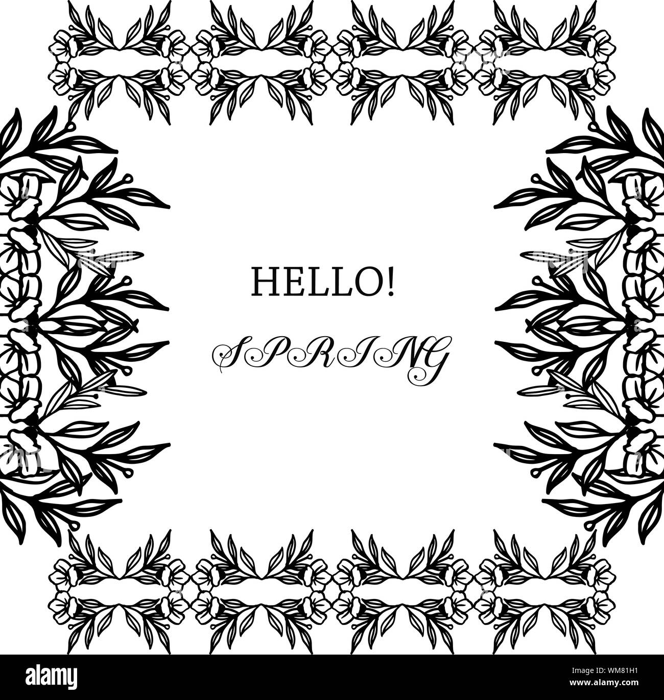 Greeting card hello spring with border of leaves flower frame. Vector ...