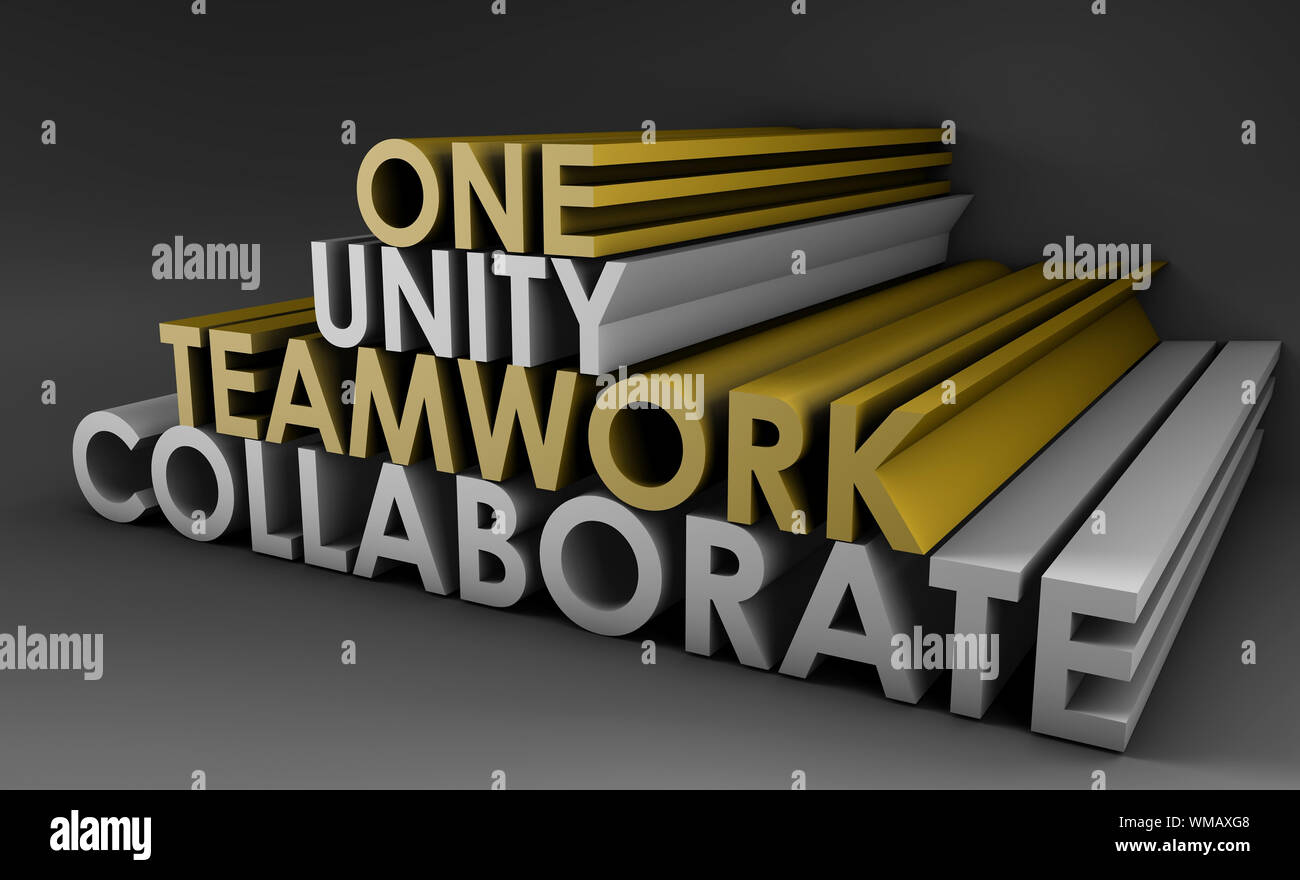 Teamwork Unity and Collaboration in 3d Text Stock Photo - Alamy