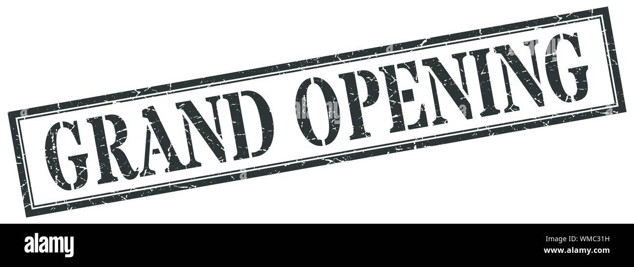 grand opening stamp. grand opening square grunge sign. grand opening ...