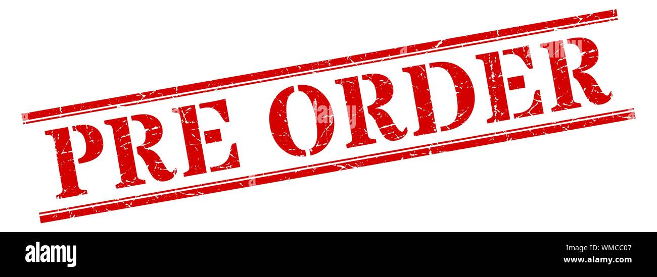 pre order stamp. pre order square grunge sign. pre order Stock Vector ...