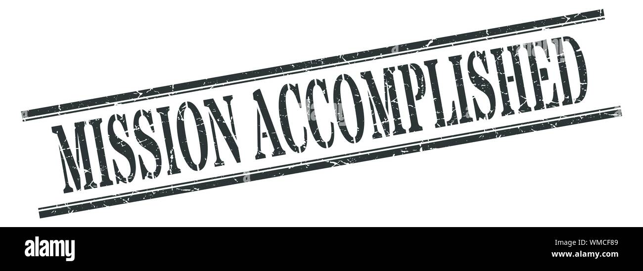 mission accomplished stamp. mission accomplished square grunge sign ...