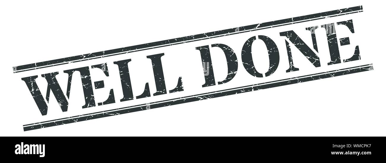 well done stamp. well done square grunge sign. well done Stock Vector ...