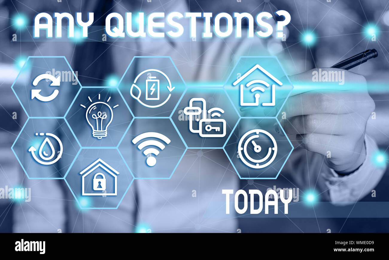 Text sign showing Any Questions Question. Business photo showcasing you ...