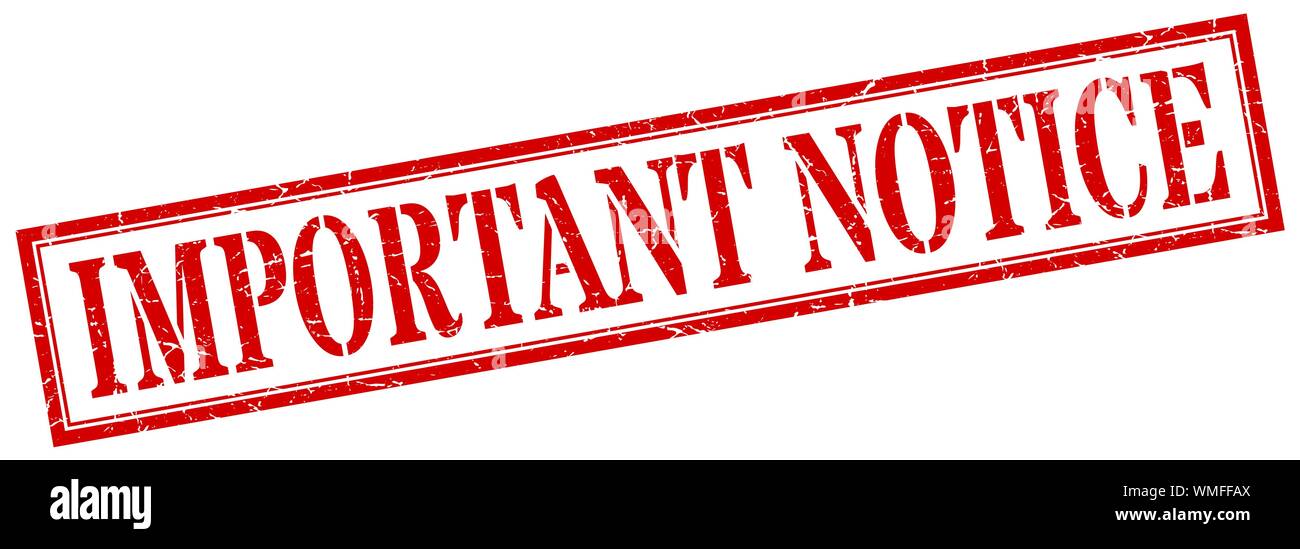 important notice stamp. important notice square grunge sign. important ...