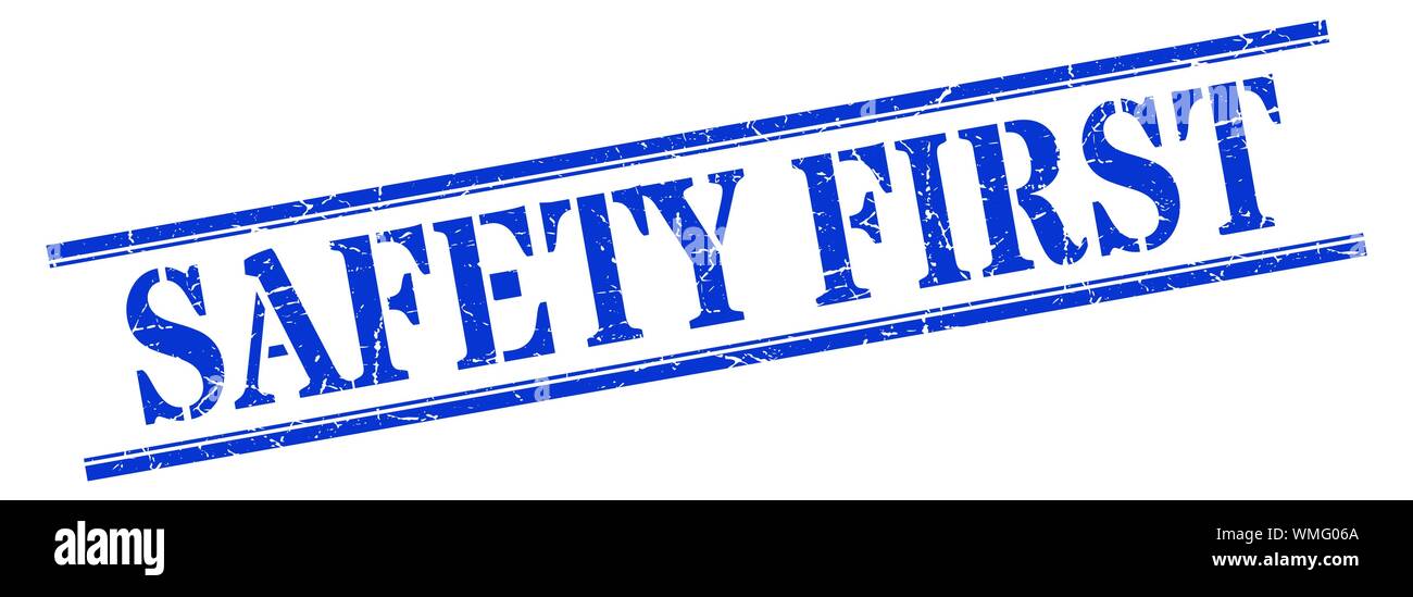 safety first stamp. safety first square grunge sign. safety first Stock ...