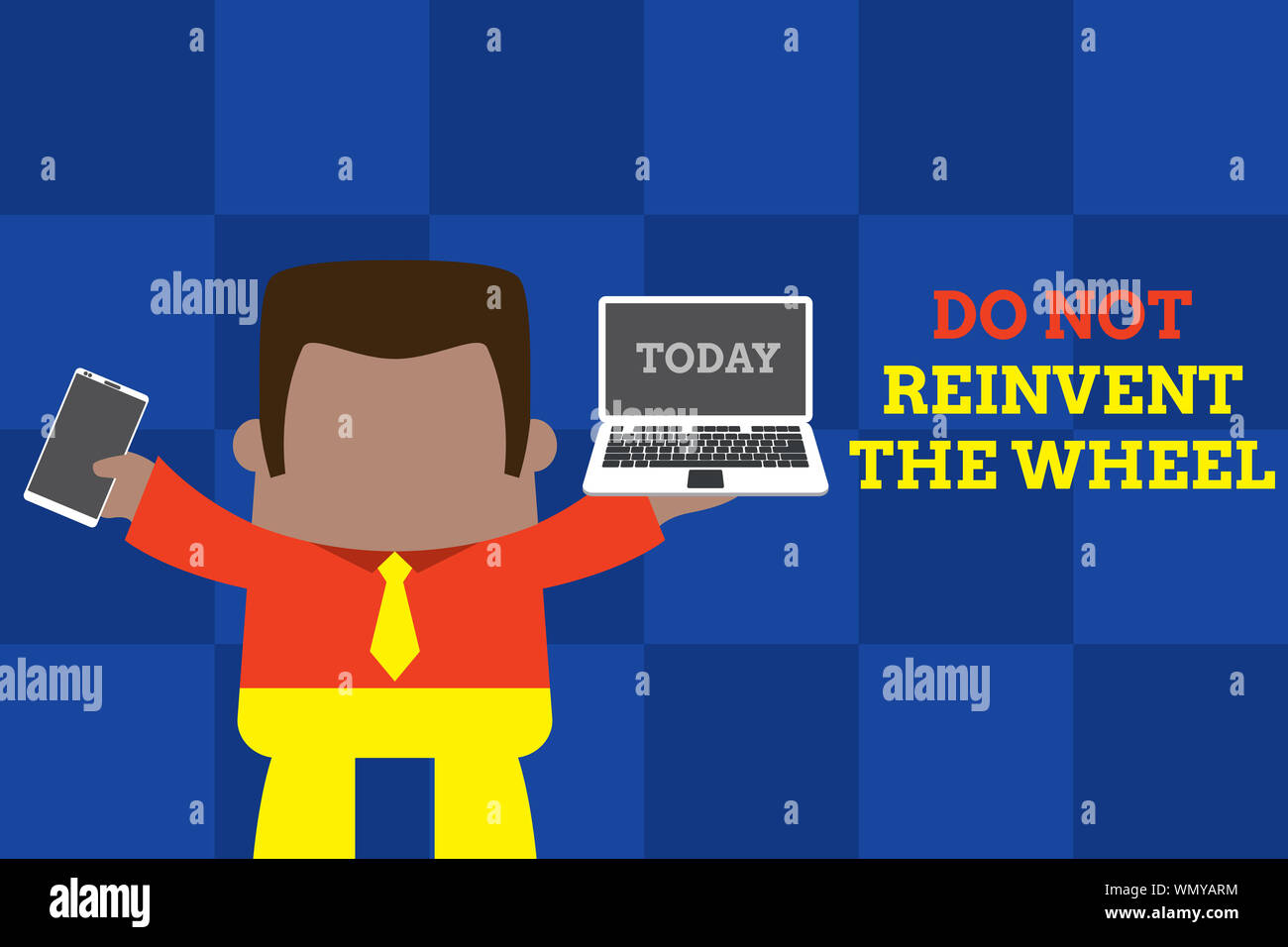 Text sign showing Do Not Reinvent The Wheel. Business photo text stop ...