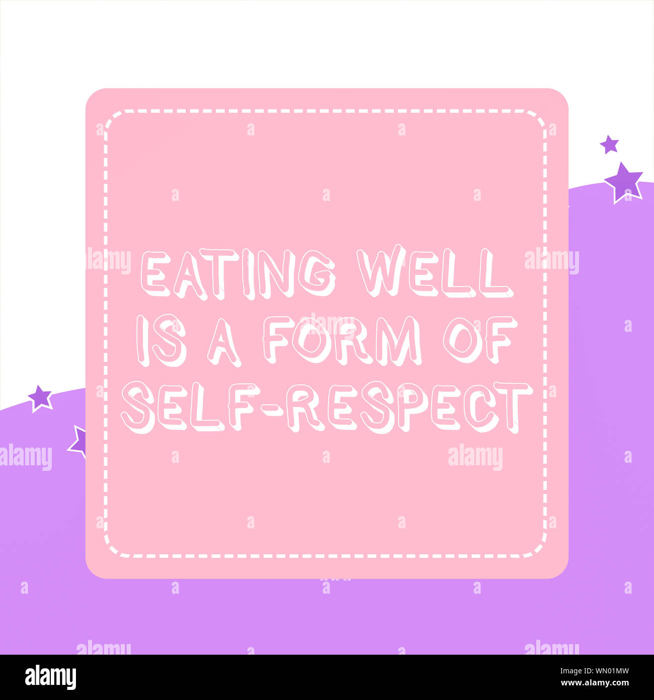 Handwriting text Eating Well Is A Form Of Self Respect. Conceptual ...