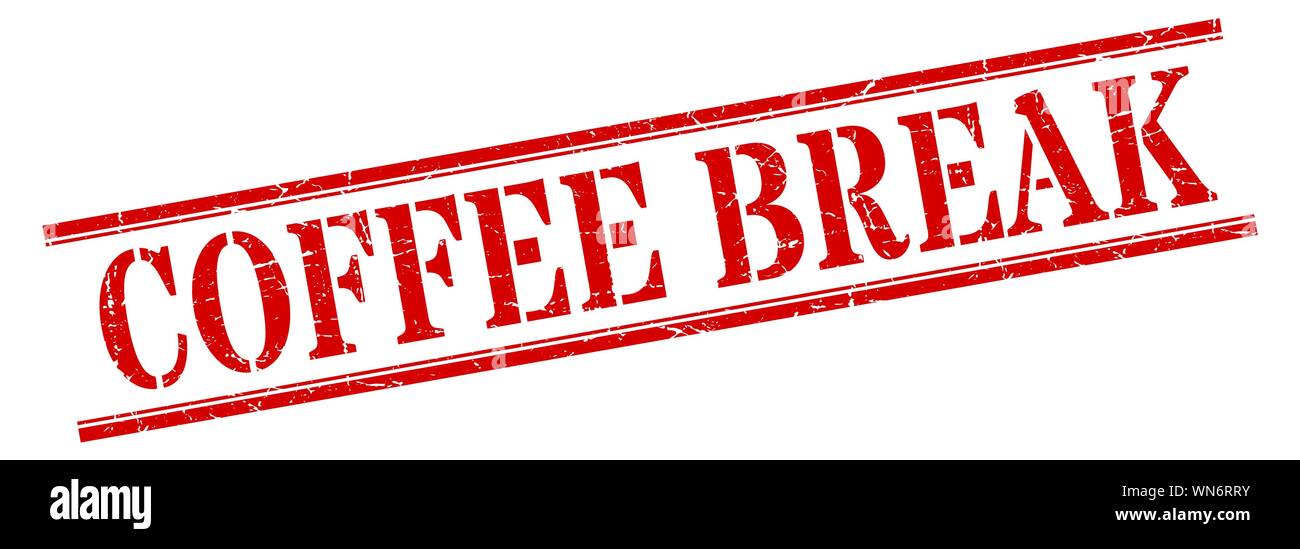 coffee break stamp. coffee break square grunge sign. coffee break Stock ...