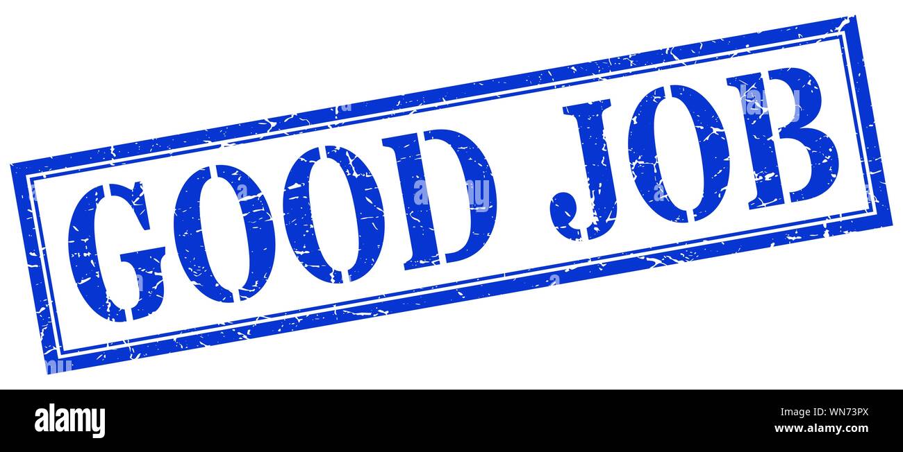 good job stamp. good job square grunge sign. good job Stock Vector ...