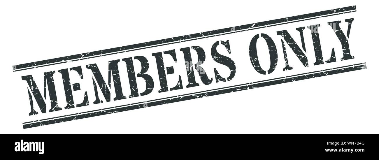 Members only sign Black and White Stock Photos & Images - Alamy
