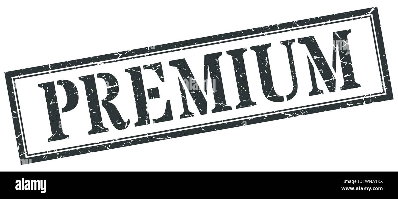 premium stamp. premium square grunge sign. premium Stock Vector Image ...