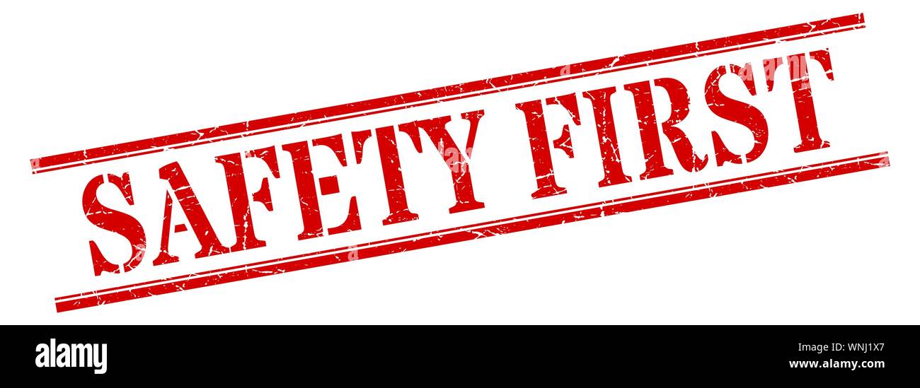 safety first stamp. safety first square grunge sign. safety first Stock ...