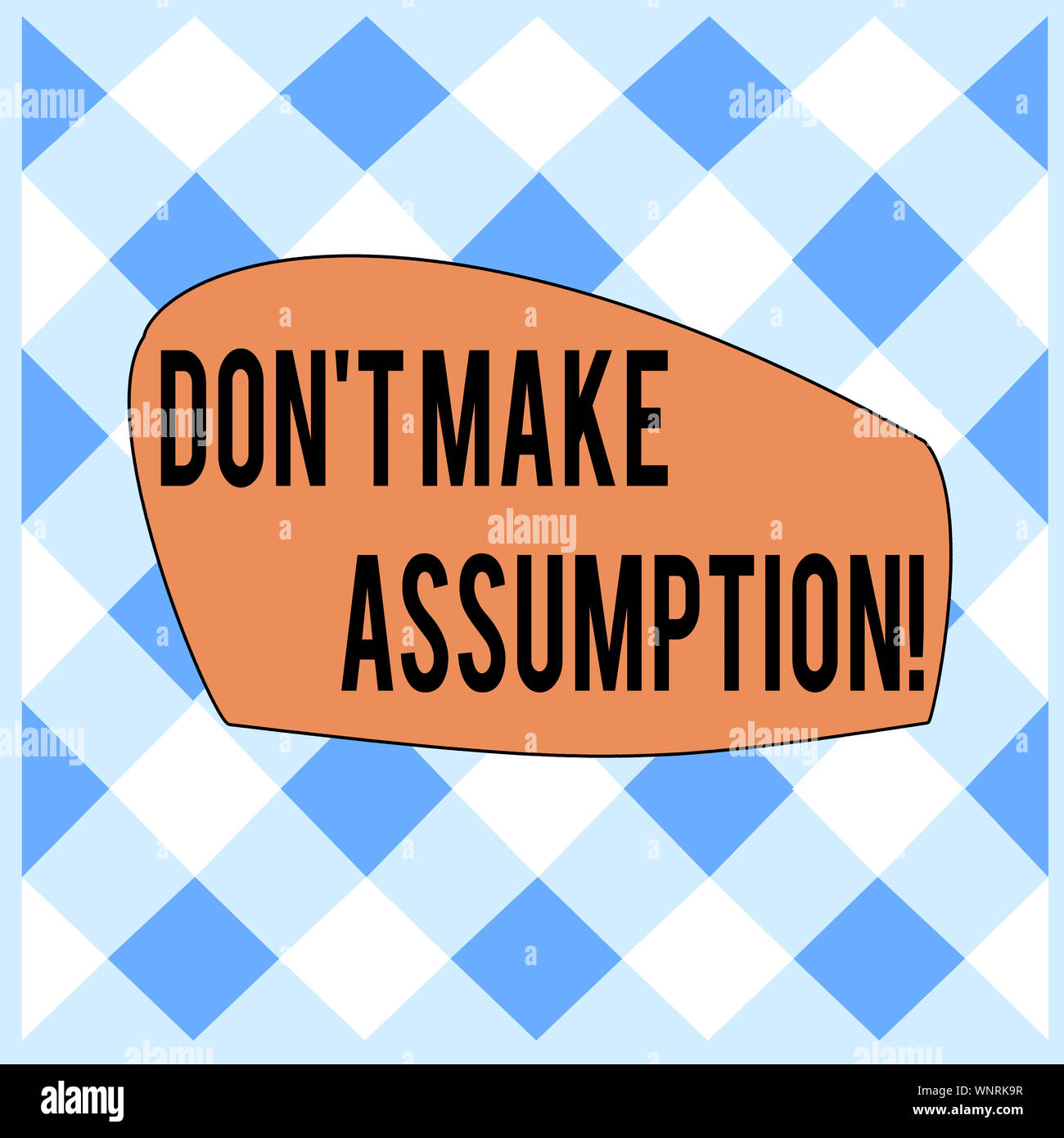 Conceptual hand writing showing Don T Make Assumption. Concept meaning ...