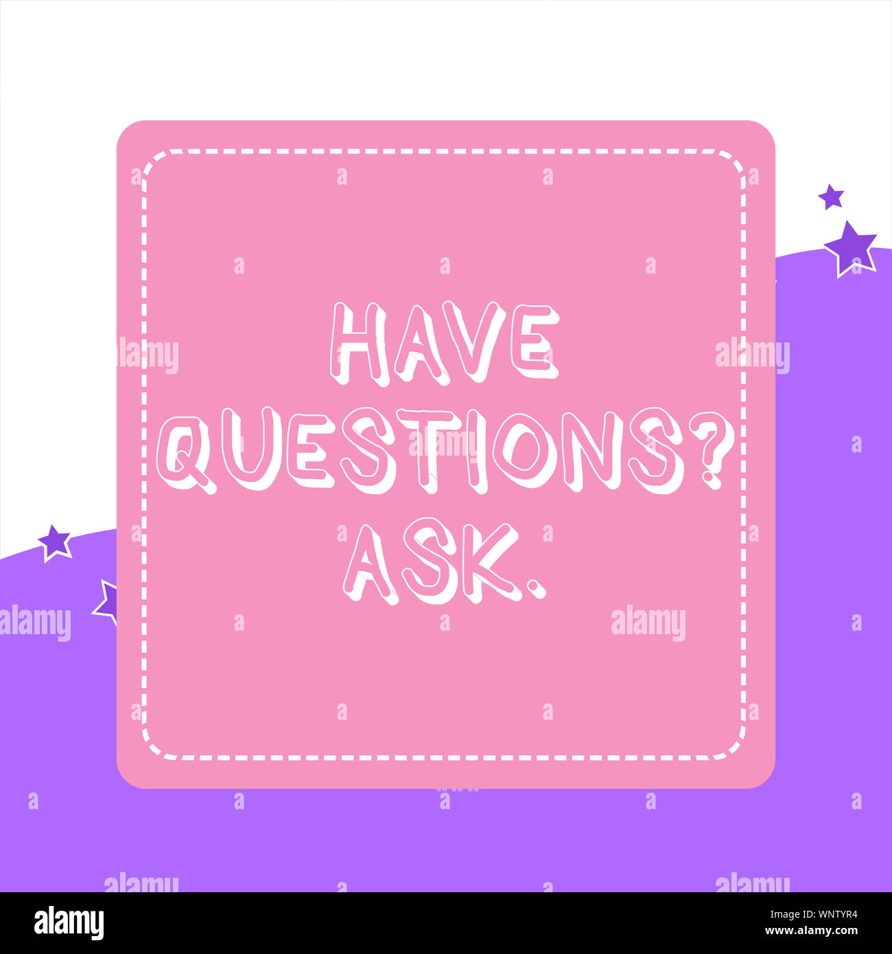 Handwriting text Have Questionsquestion Ask. Conceptual photo something ...