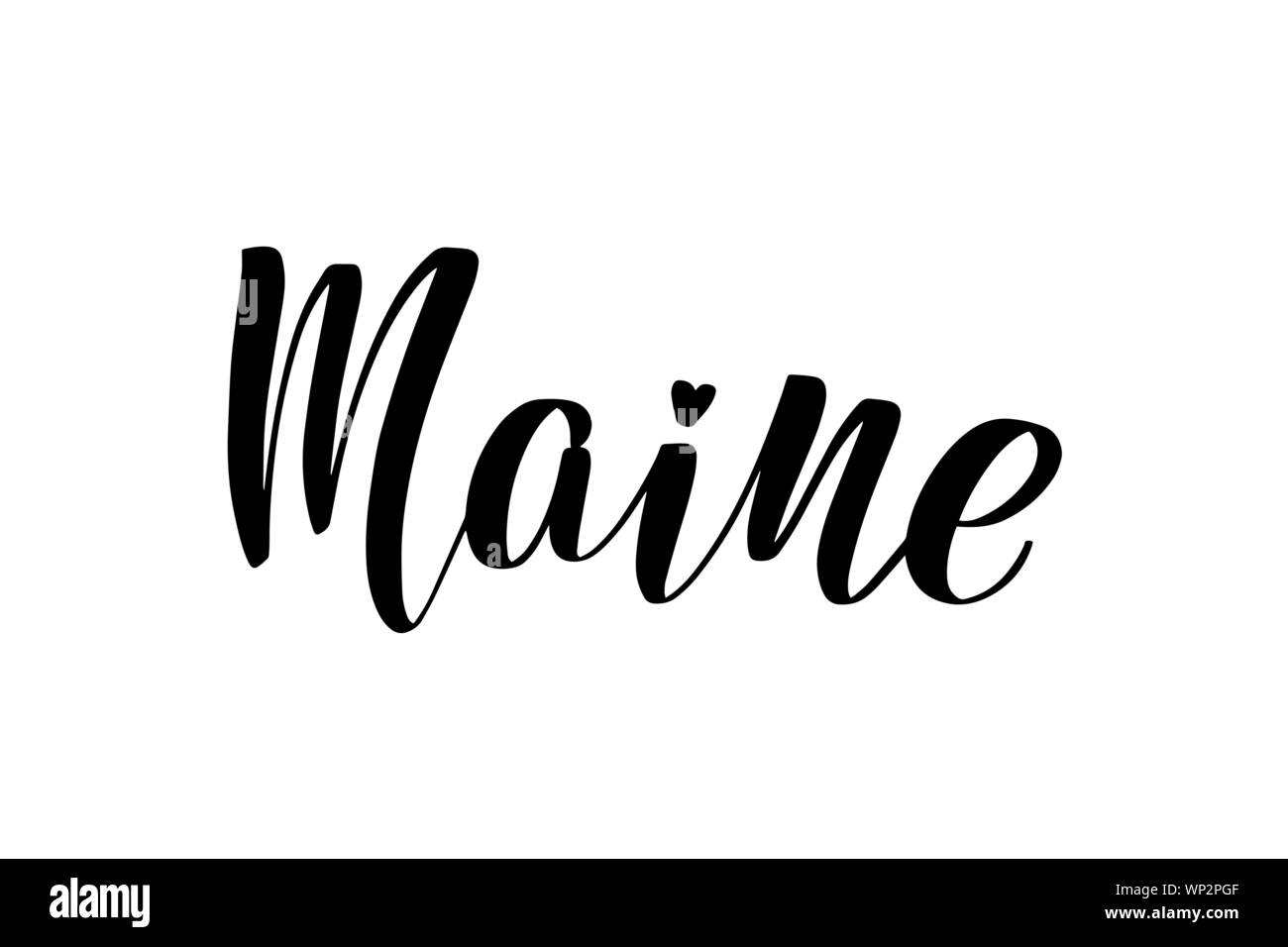 brush lettering Maine Stock Vector Image & Art - Alamy