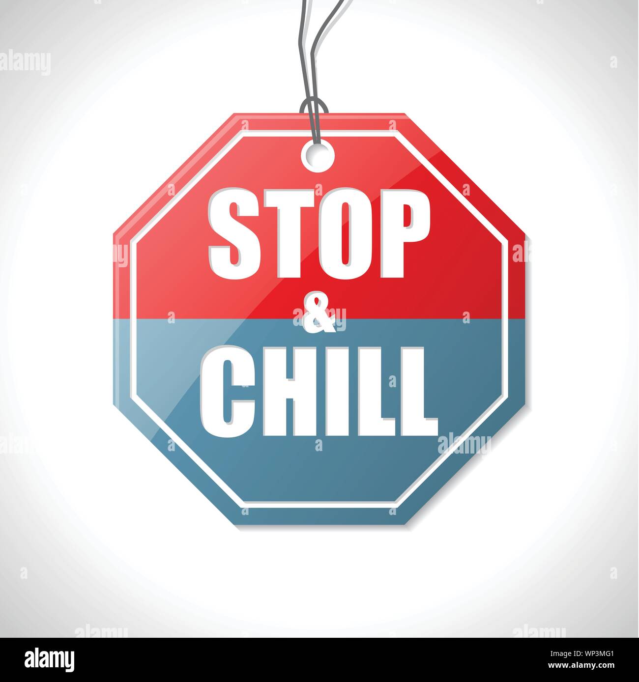 Stop and chill traffic sign Stock Vector Image & Art - Alamy