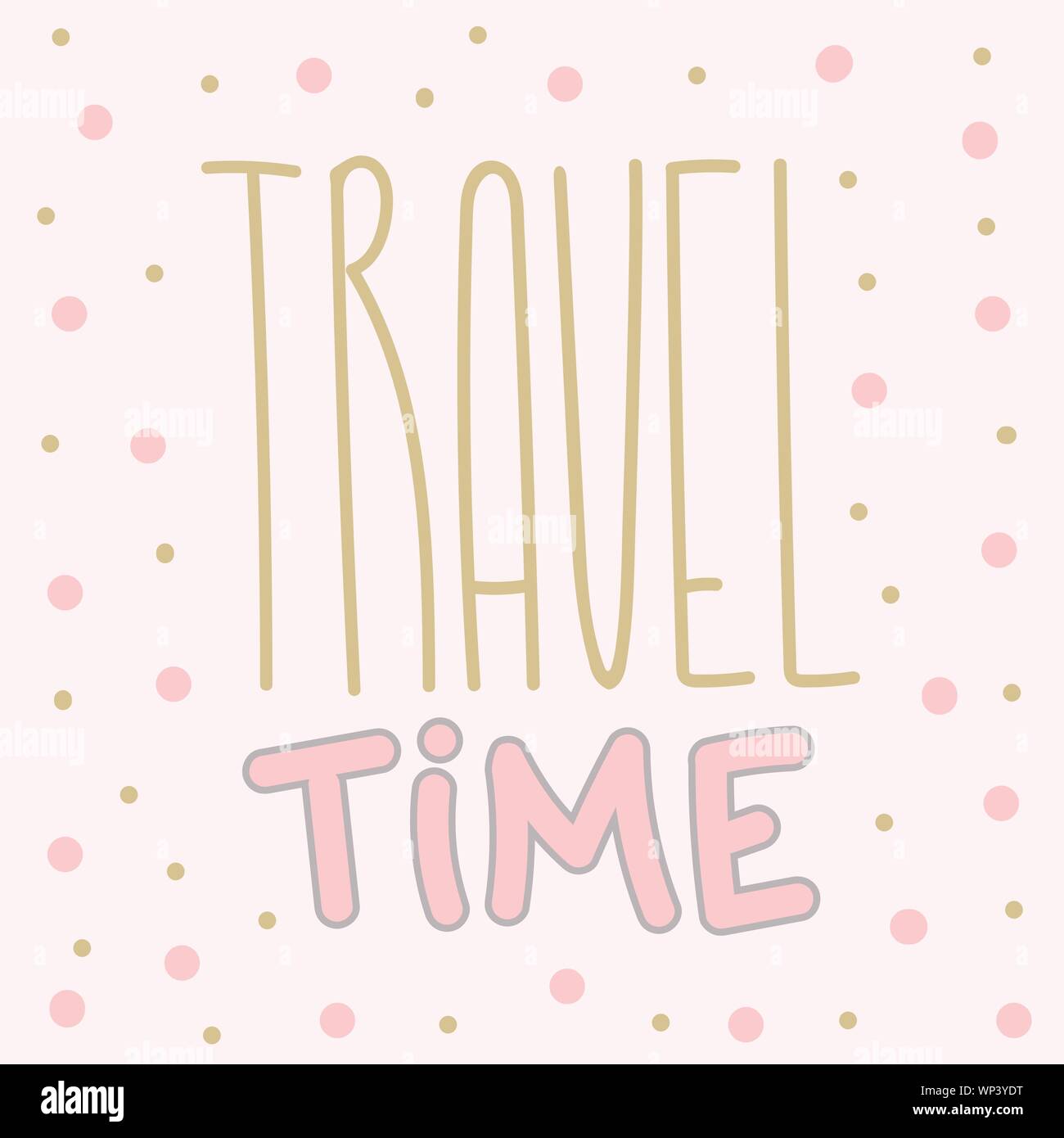 Travel lettering illustration text for inspiration template Stock ...