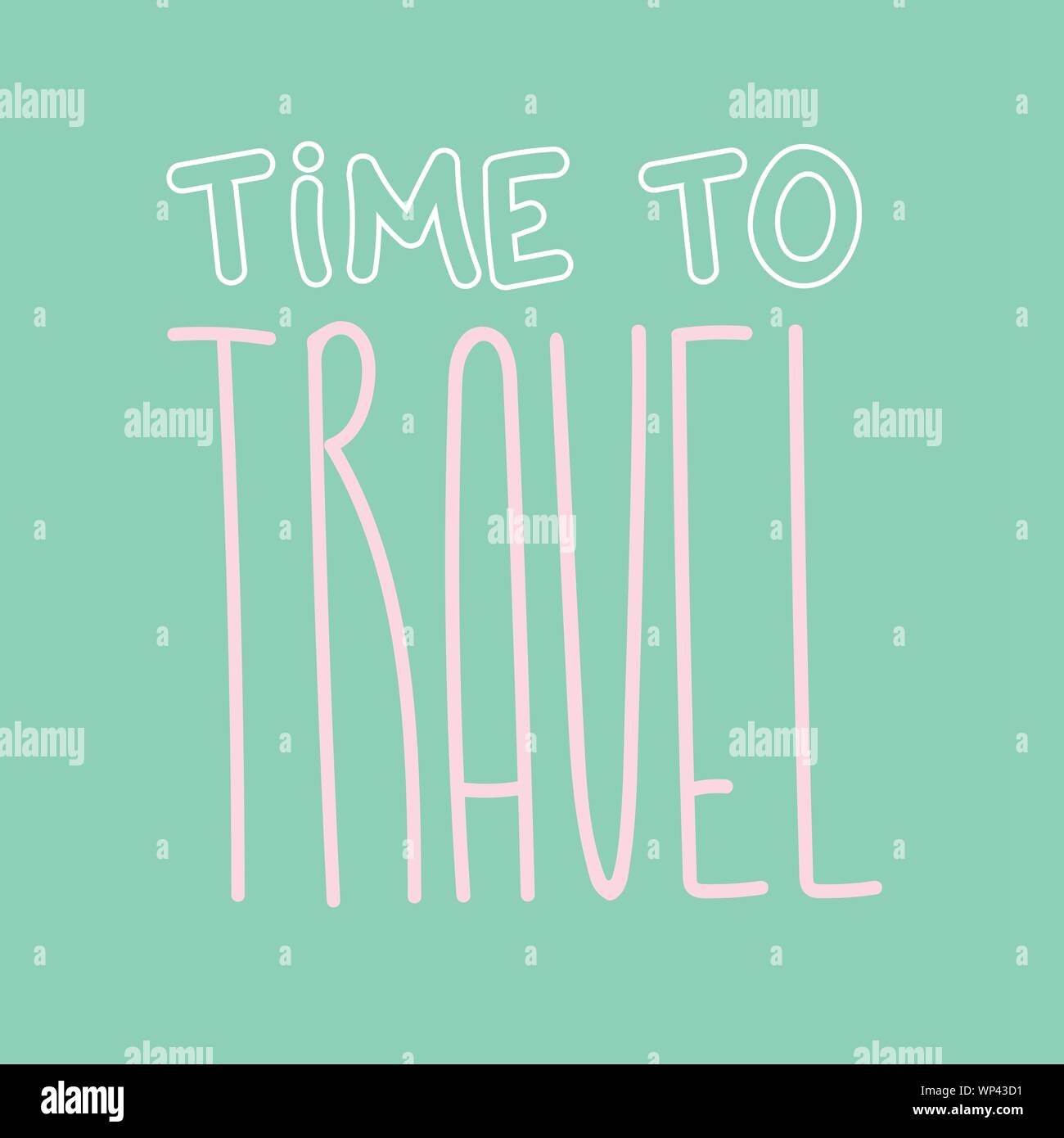 Travel lettering illustration text for inspiration template Stock ...