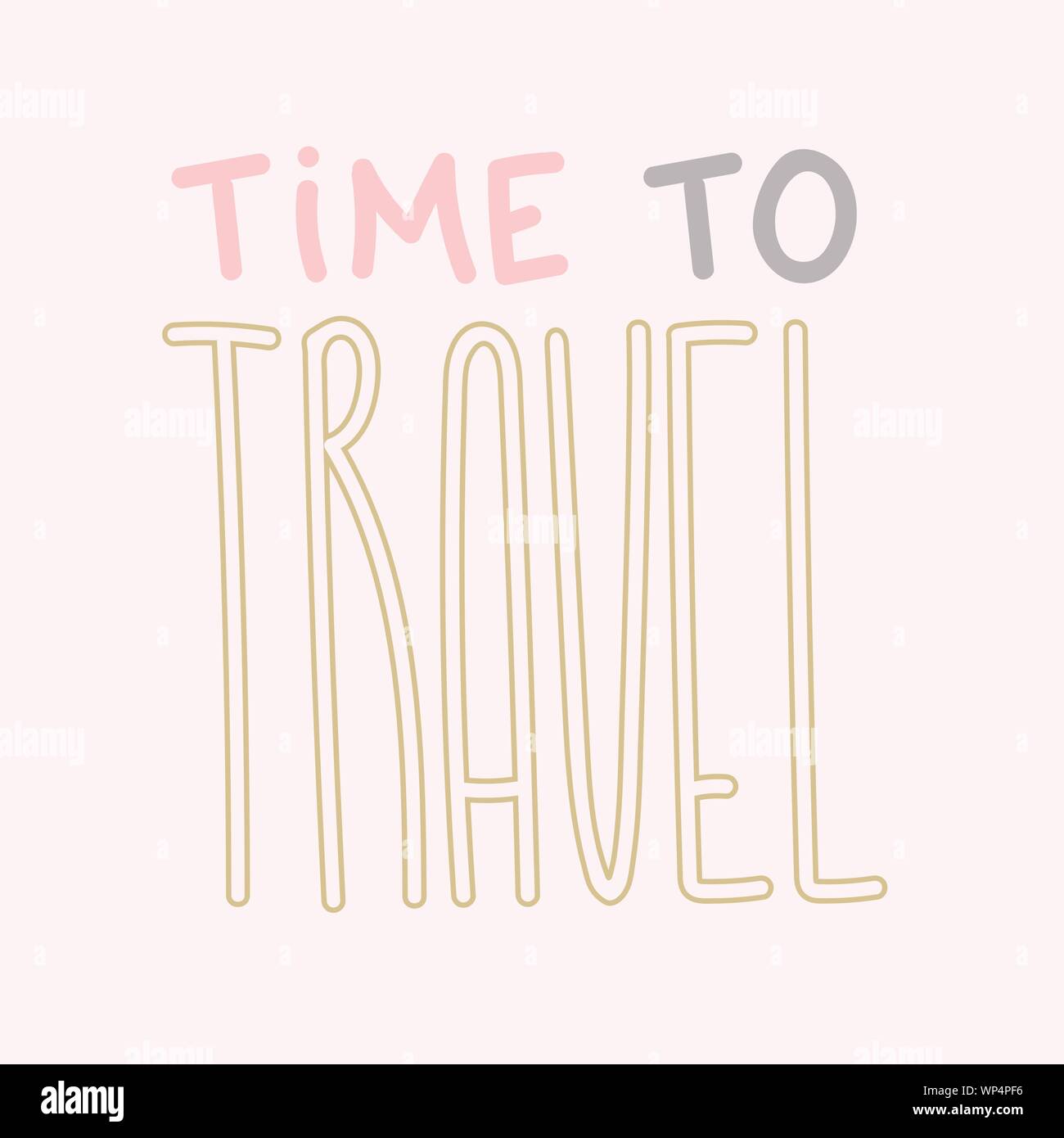 Travel lettering illustration text for inspiration template Stock ...