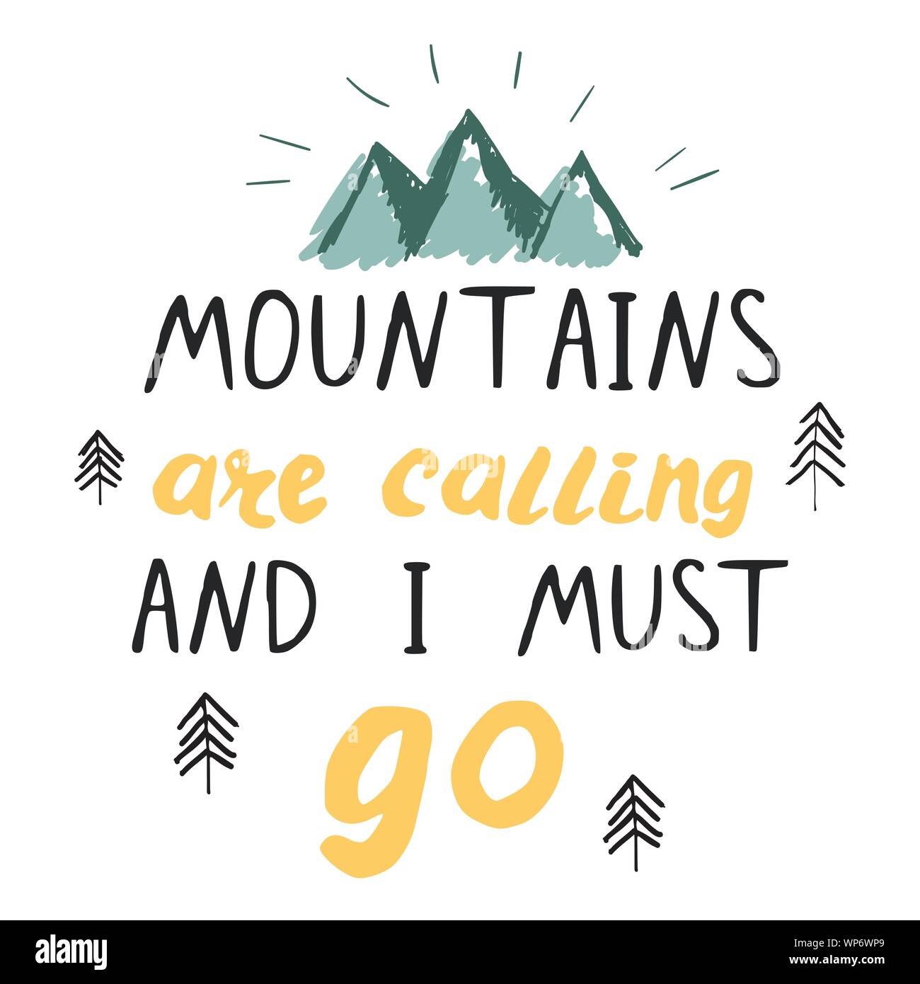 Adventure poster template with hand lettered inspirational phrase ...