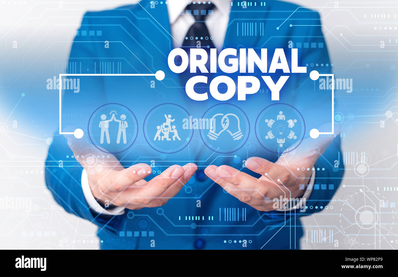 Word writing text Original Copy. Business photo showcasing Main Script ...