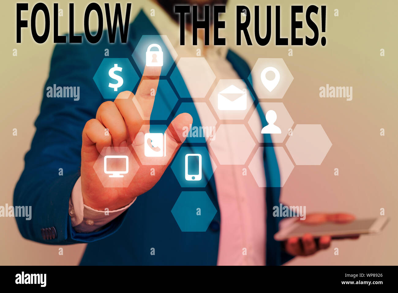 Conceptual hand writing showing Follow The Rules. Concept meaning go ...