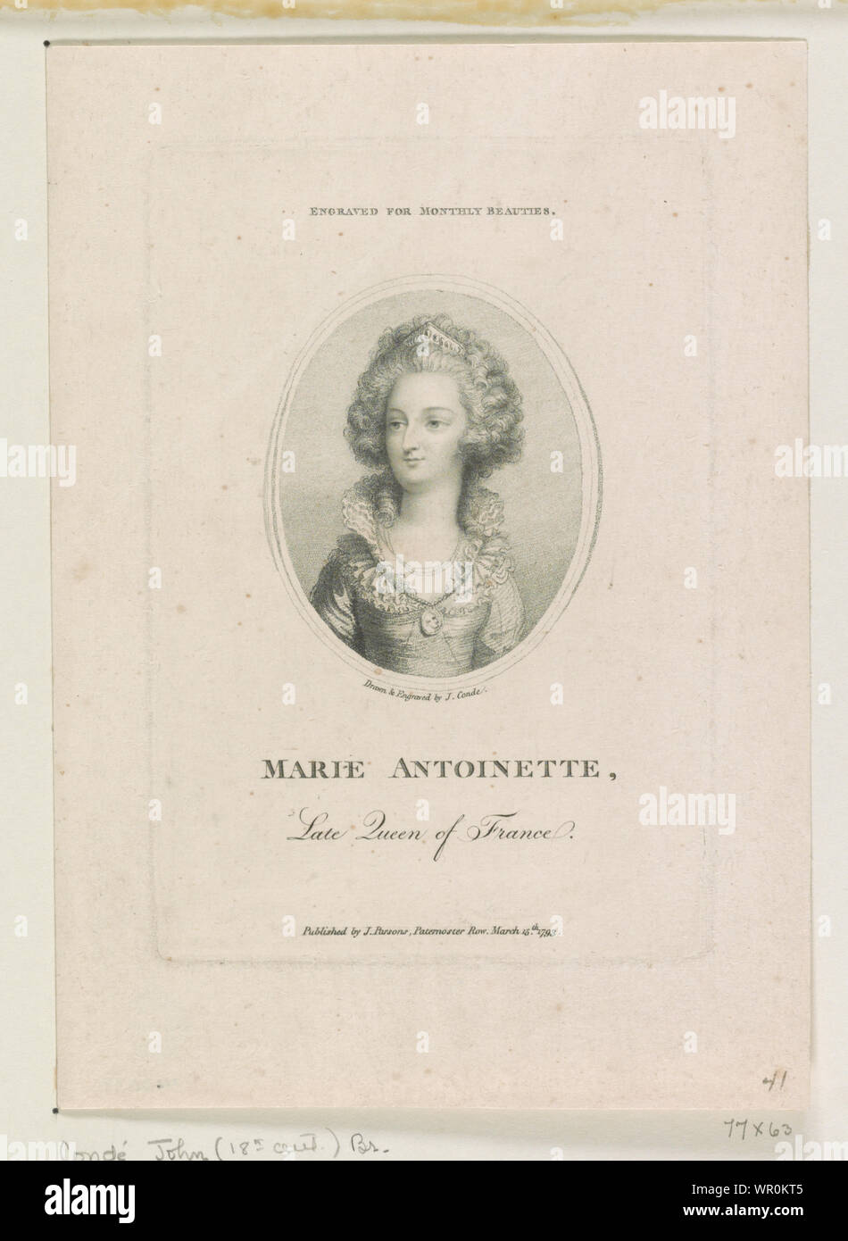Marie Antoinette, late queen of France / drawn & engraved by J. Conde ...