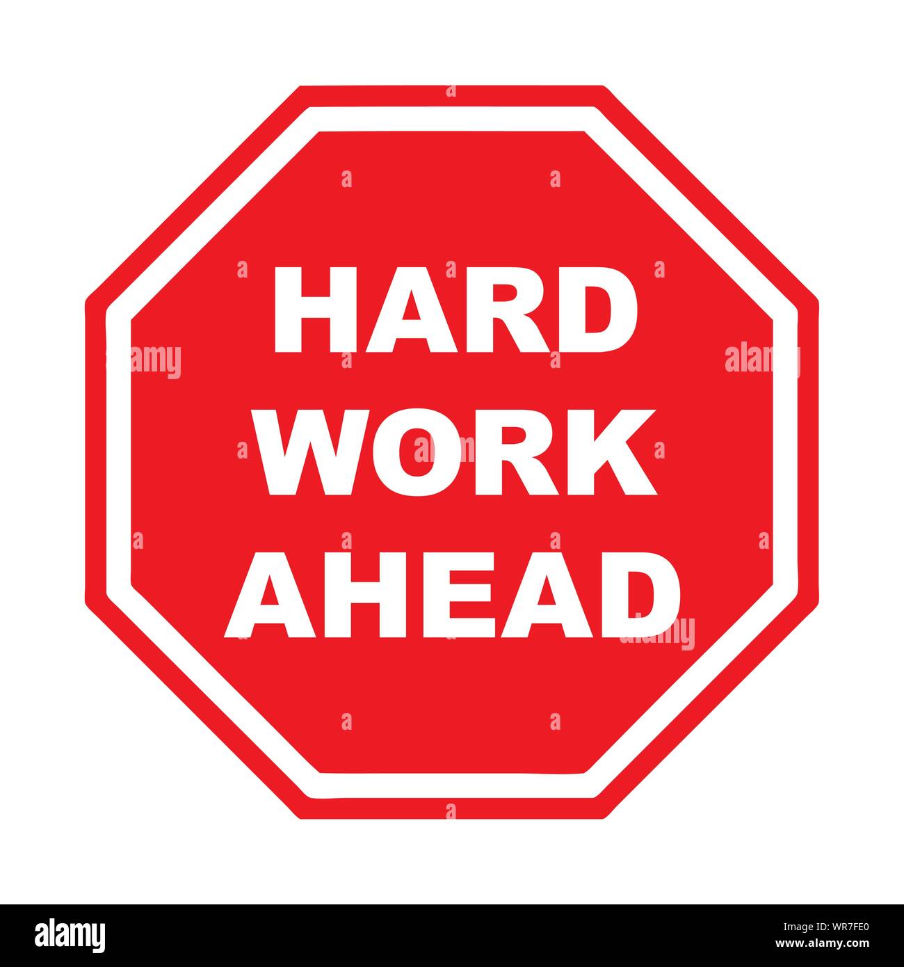 Hard work ahead Stock Vector Image & Art - Alamy