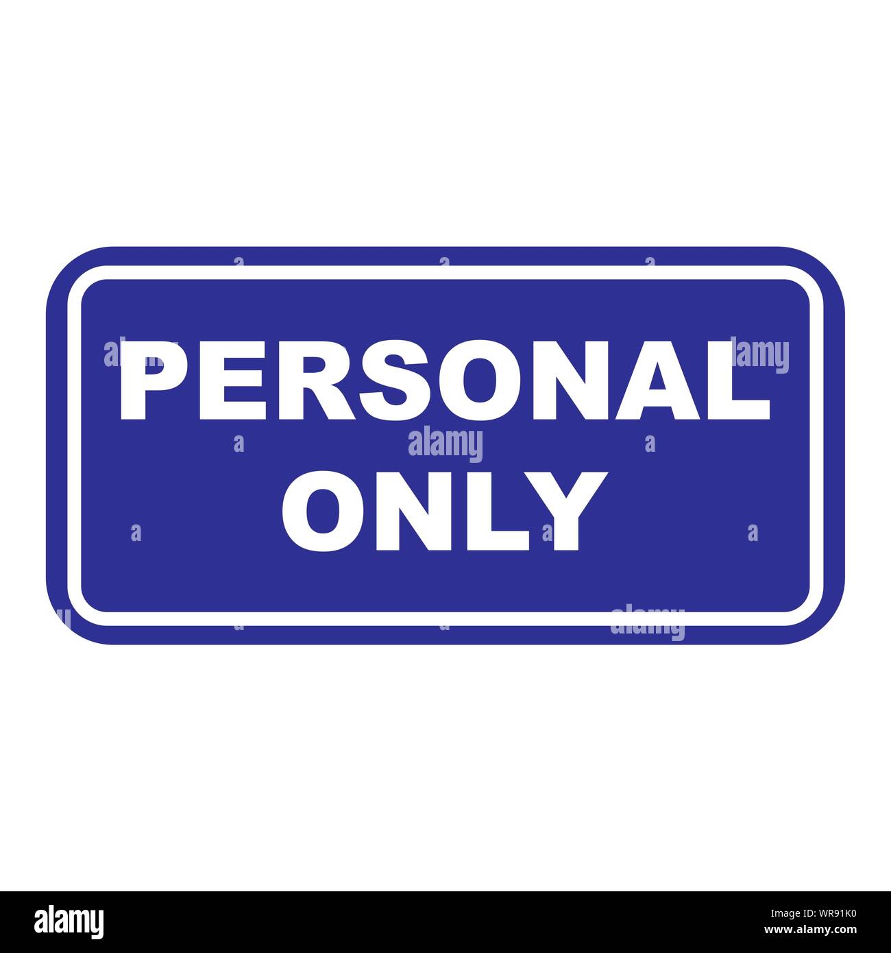 personal only sign vector Stock Vector Image & Art - Alamy