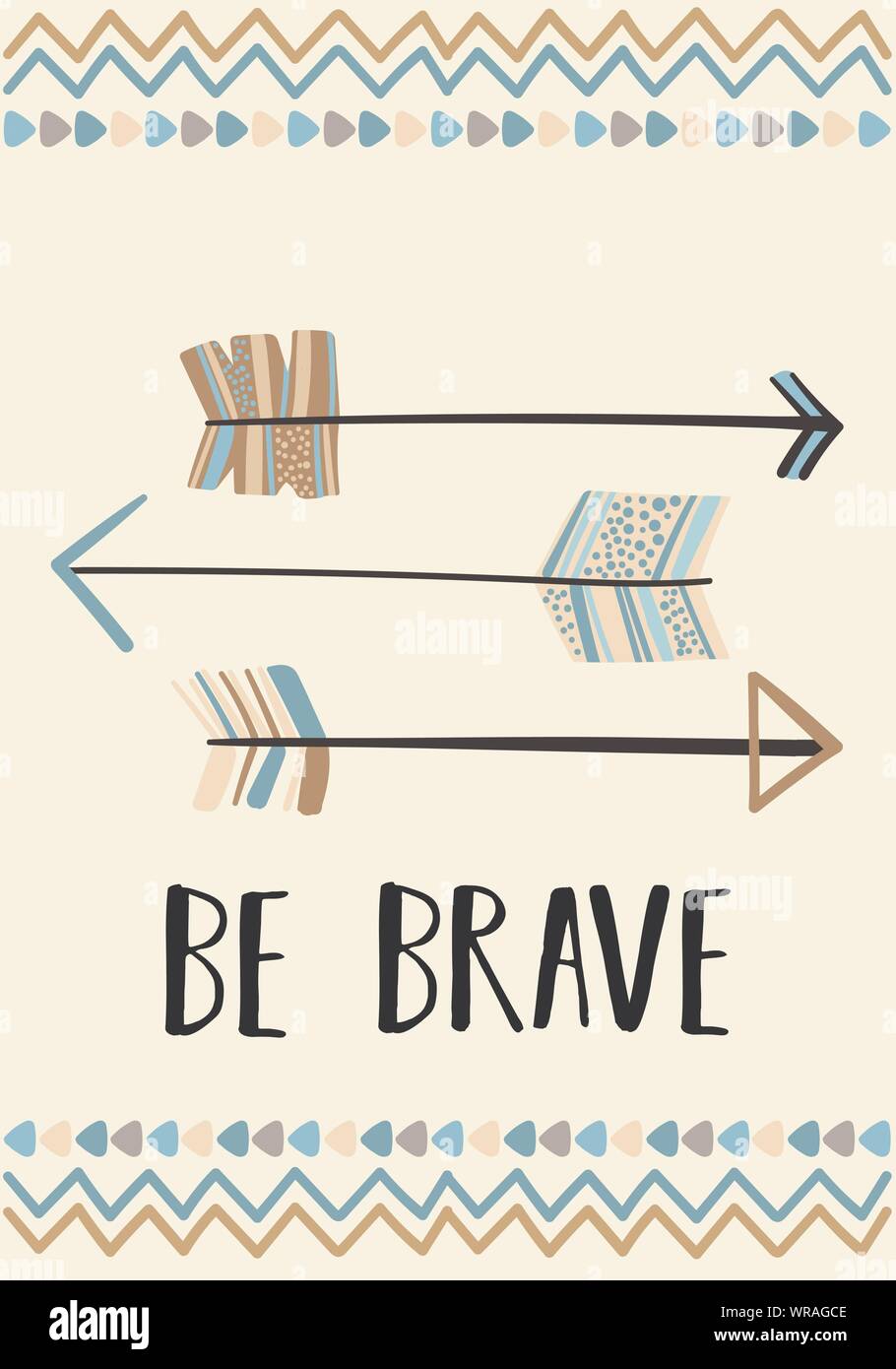 Vector image of arrows in the Boho style with the inscription Be brave ...