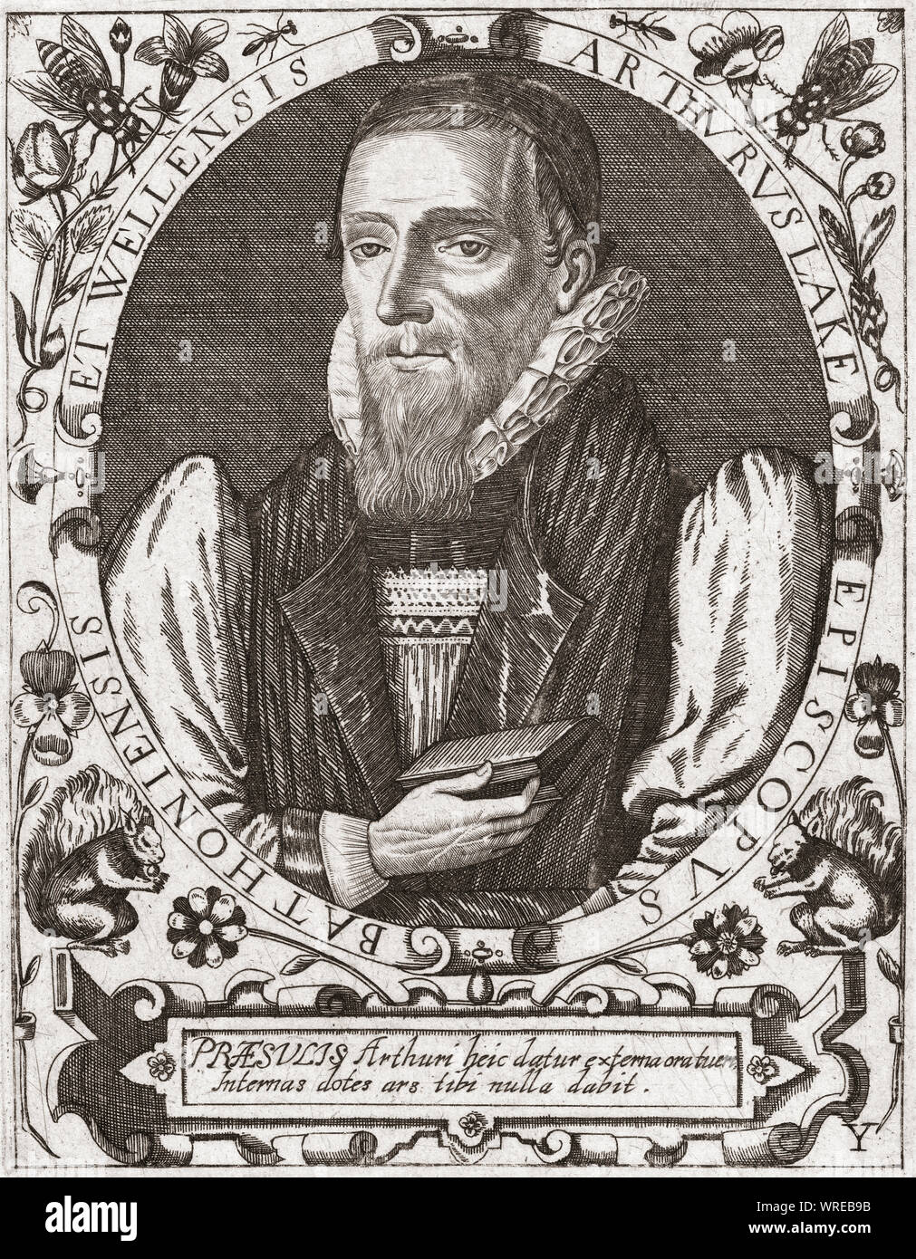 Arthur Lake, 1569 – 1626. Bishop of Bath and Wells and a translator of ...
