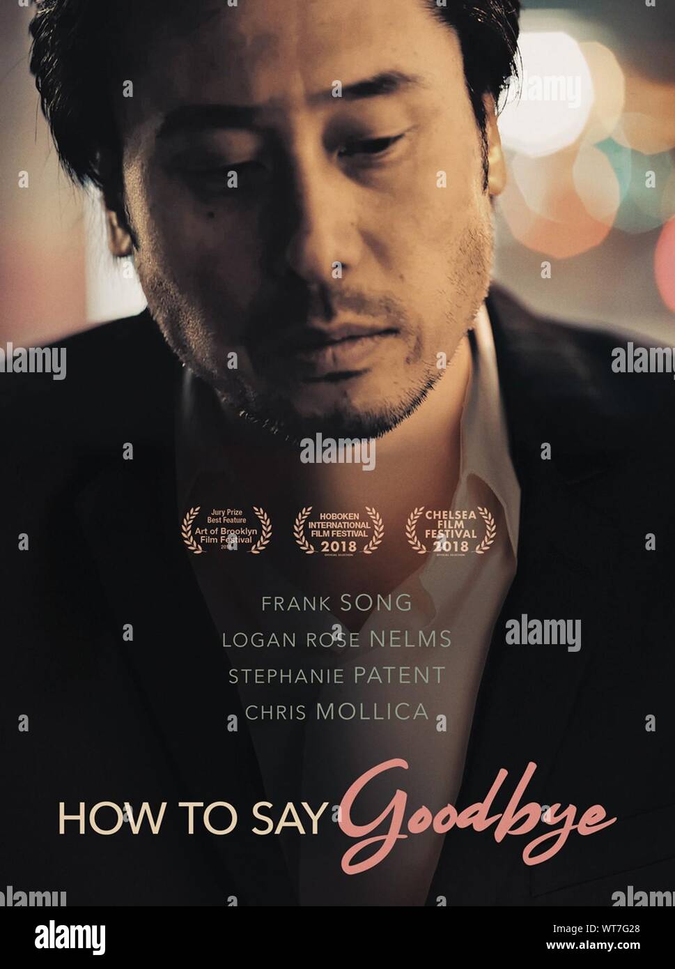 HOW TO SAY GOODBYE, US poster, Frank Song, 2018. © Indie Rights ...