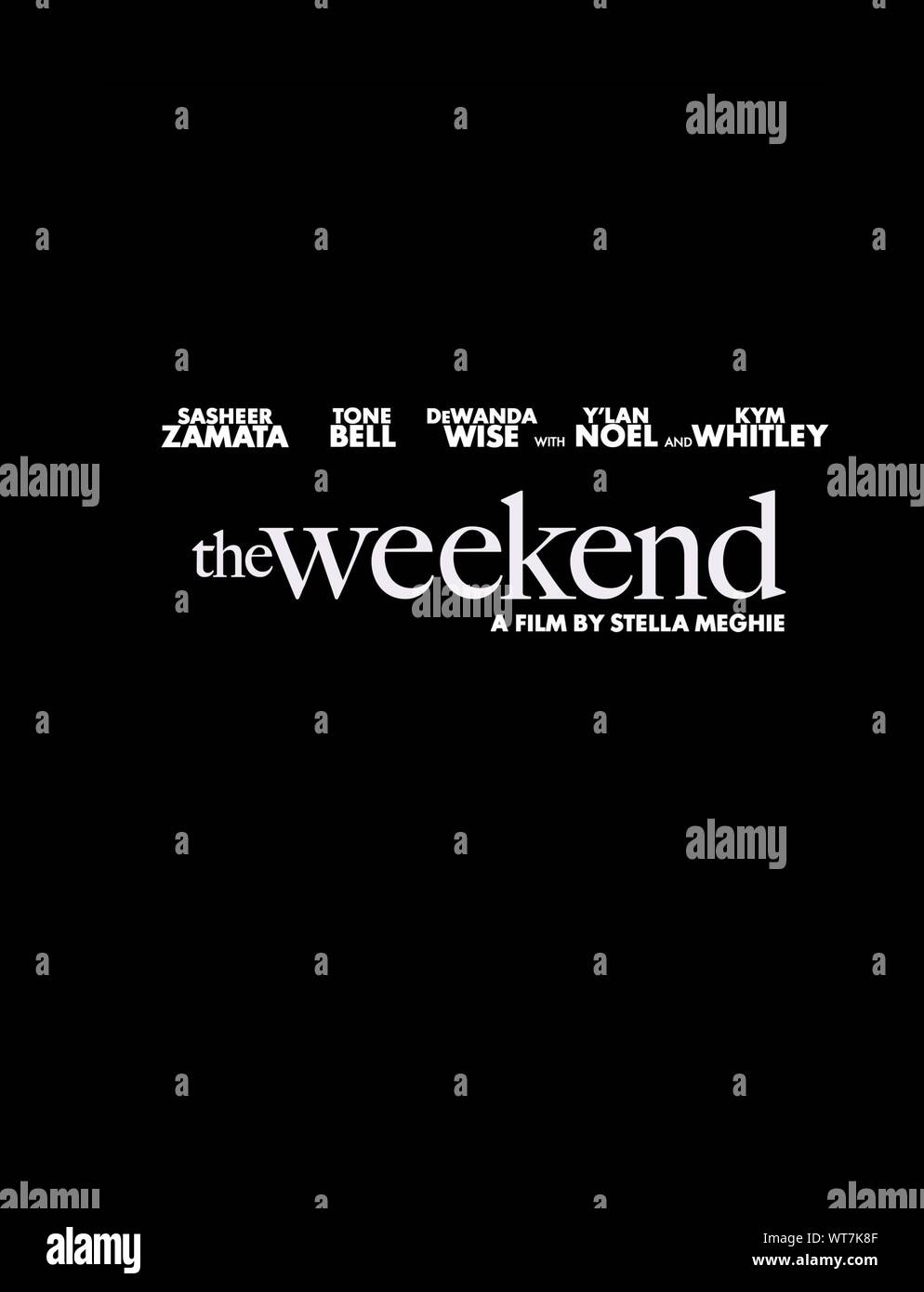 THE WEEKEND, poster, 2018. © Lionsgate / courtesy Everett Collection ...