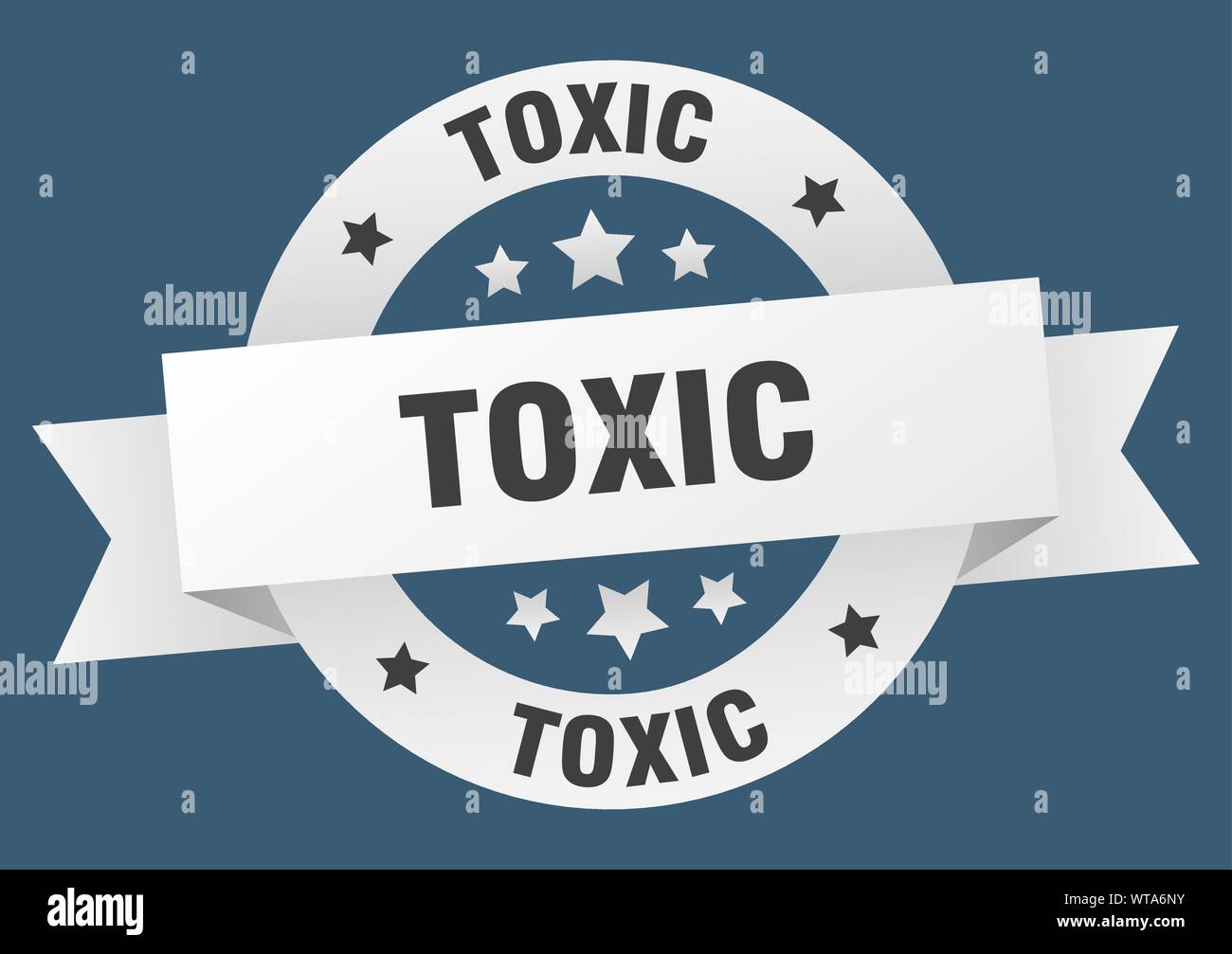 toxic ribbon. toxic round white sign. toxic Stock Vector Image & Art ...