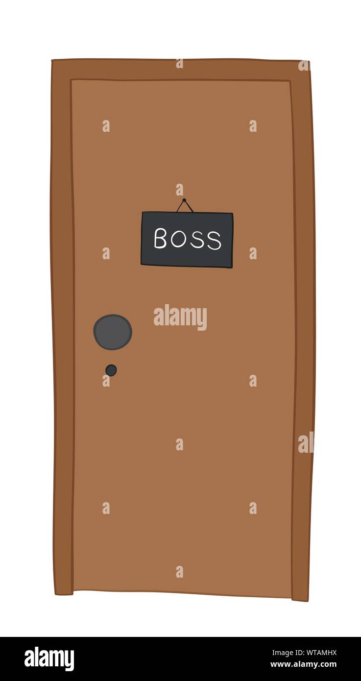 Vector illustration boss room, door. Boss in hanging sign. Hand drawn ...