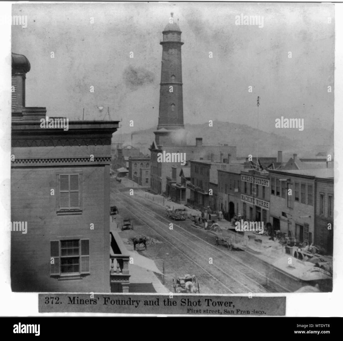 Miner's Foundry and the Shot Tower, First Street, San Francisco Stock ...
