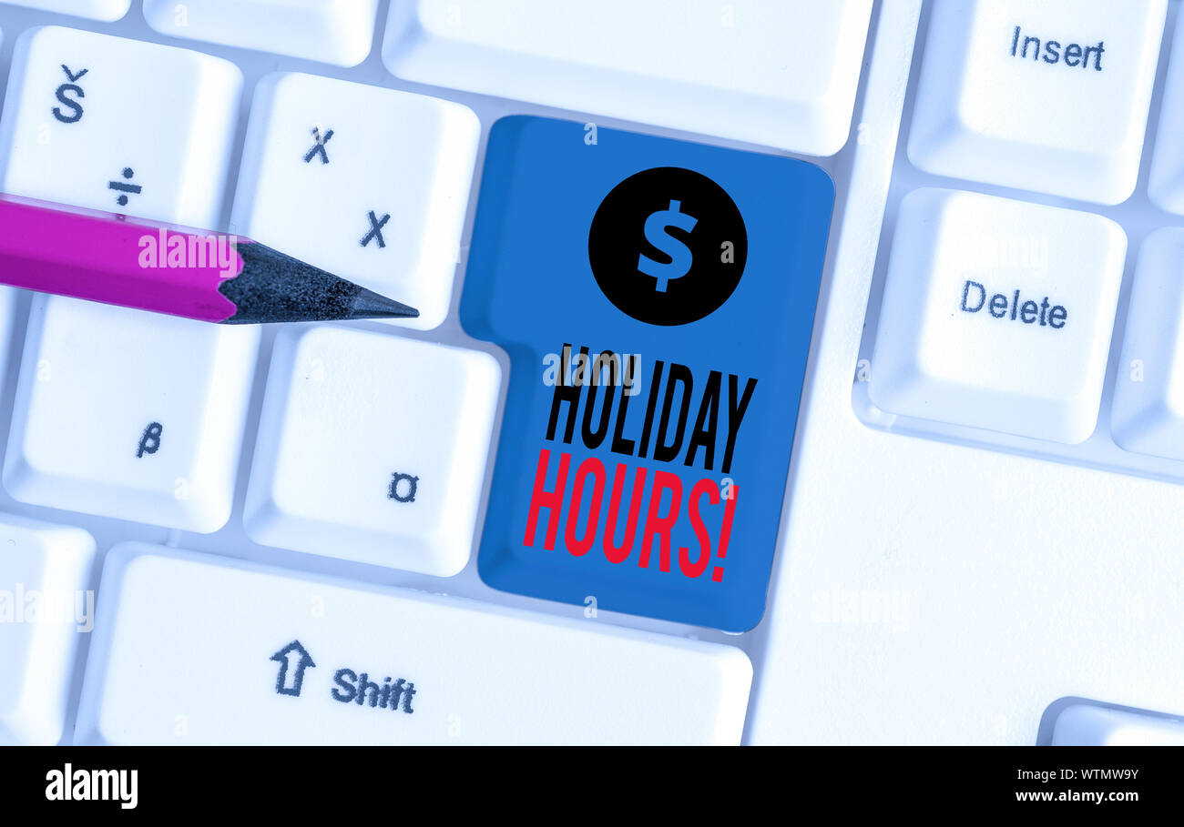 Conceptual Hand Writing Showing Holiday Hours Concept Meaning Overtime Work On For Employees conceptual-hand-writing-showing-holiday-hours-concept-meaning-overtime-work-on-for-employees