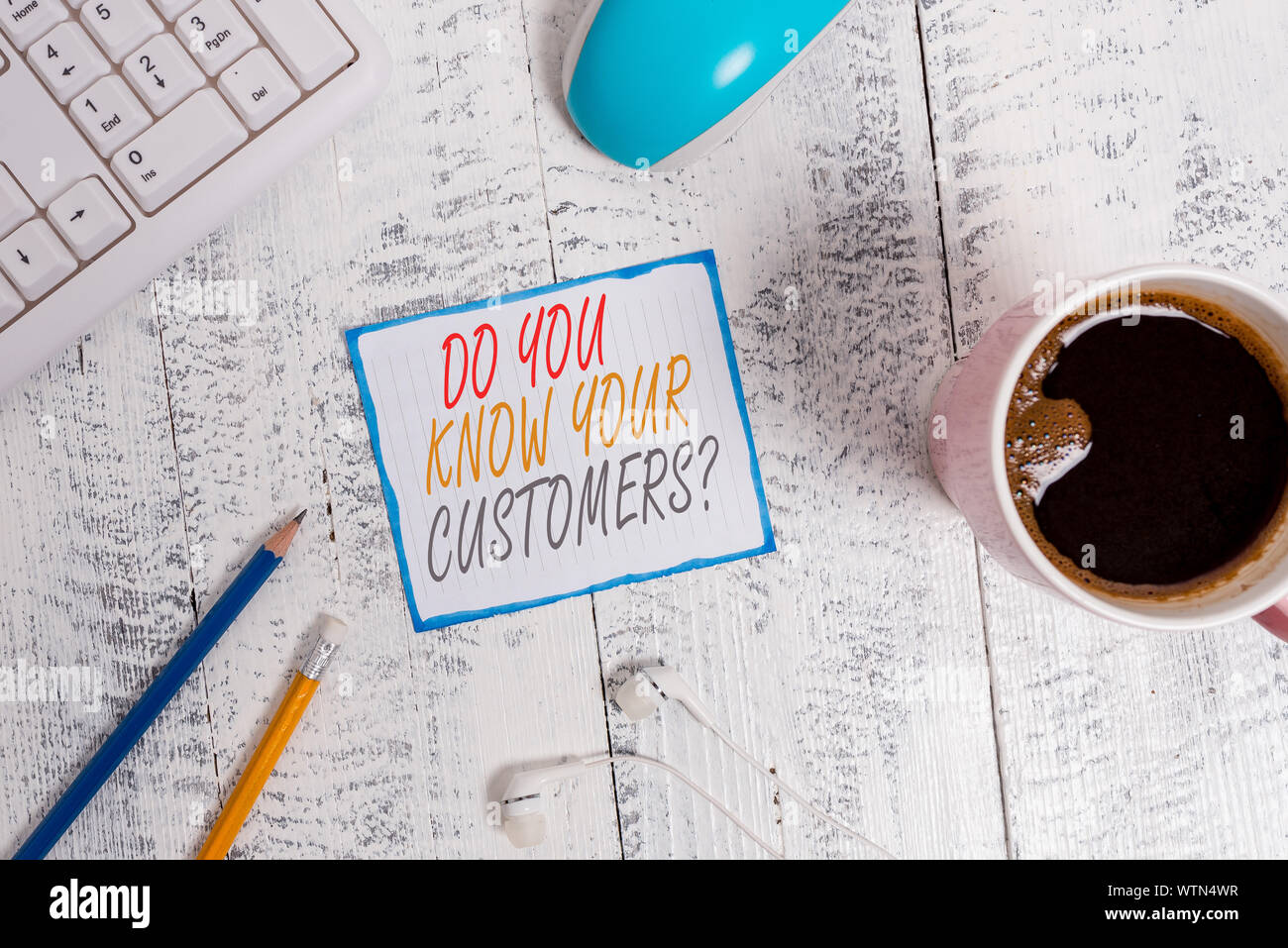 Writing Note Showing Do You Know Your Customers Question Business Concept For Asking To