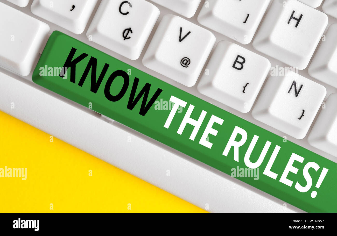Word writing text Know The Rules. Business photo showcasing set ...