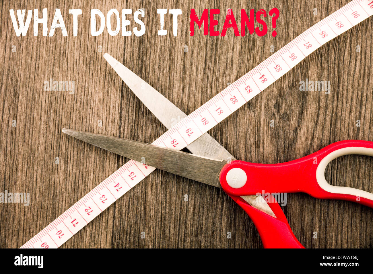 Word writing text What Does It Means Question. Business photo ...