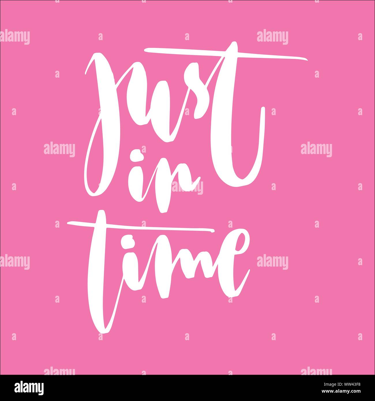 Lettering words. Just in time Stock Vector Image & Art - Alamy