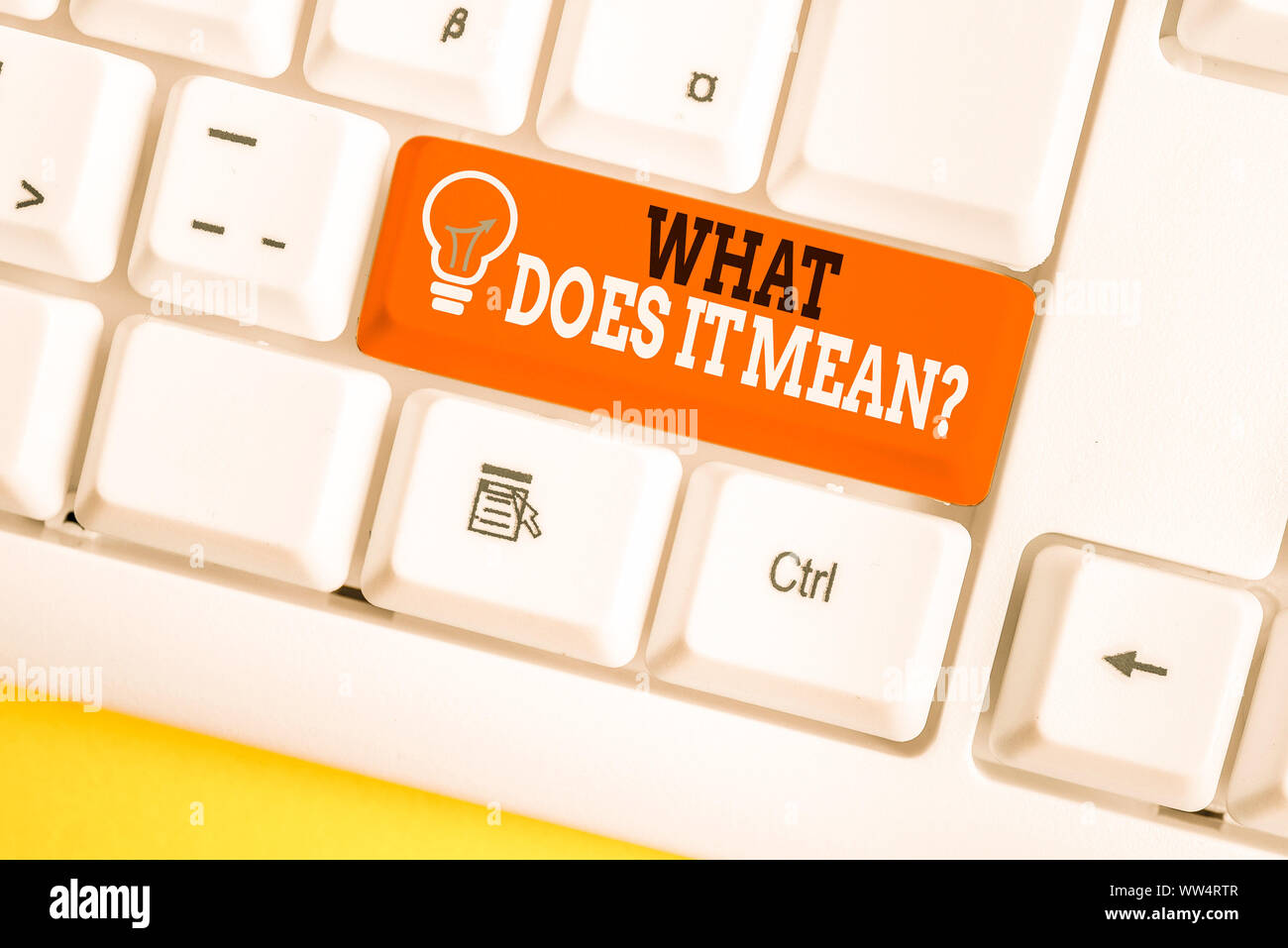 Word writing text What Does It Mean question. Business photo showcasing ...