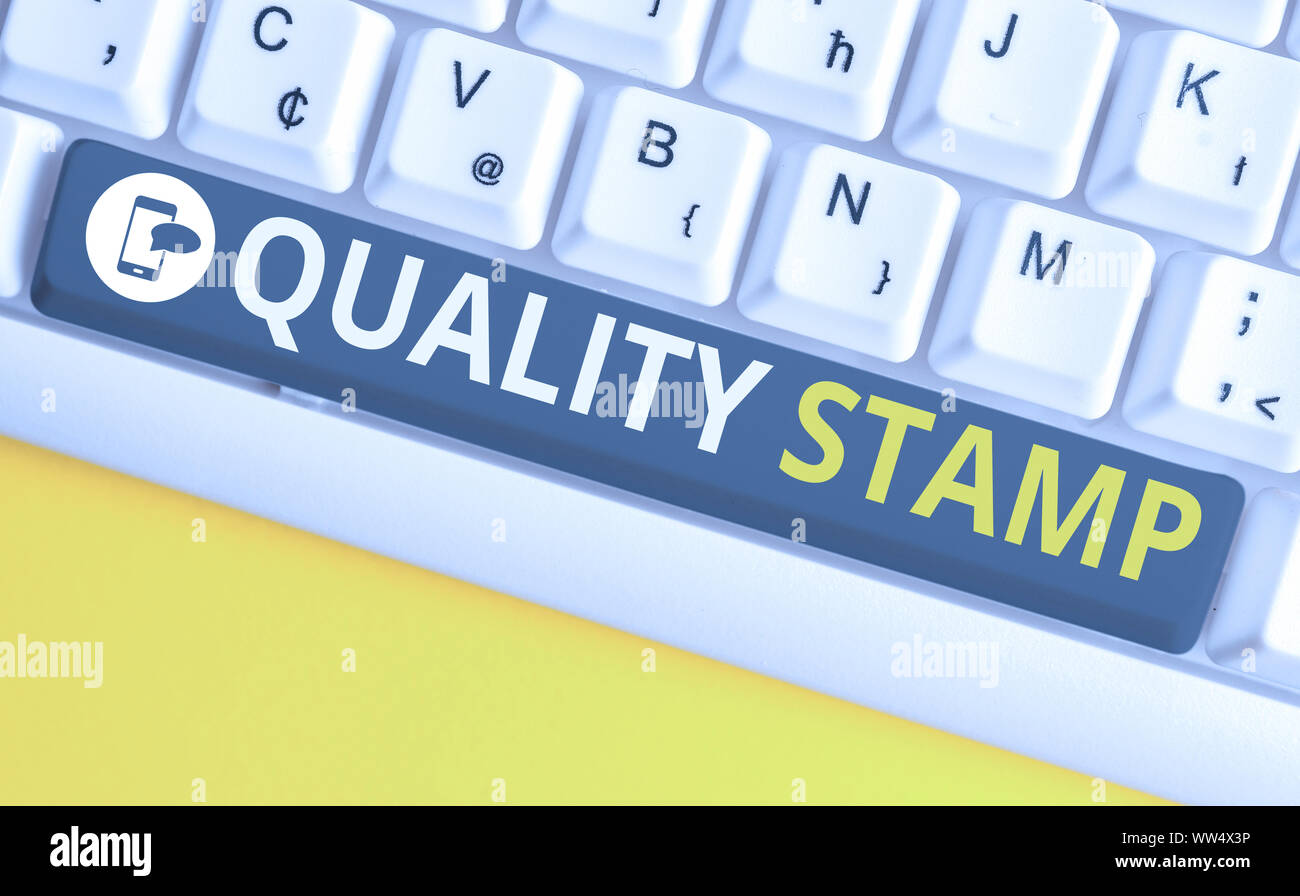 Conceptual hand writing showing Quality Stamp. Concept meaning Seal of ...