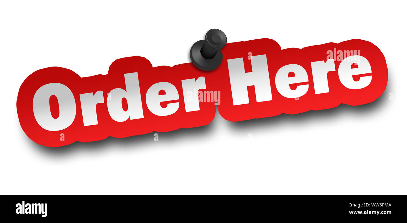 order here concept 3d illustration isolated on white background Stock ...